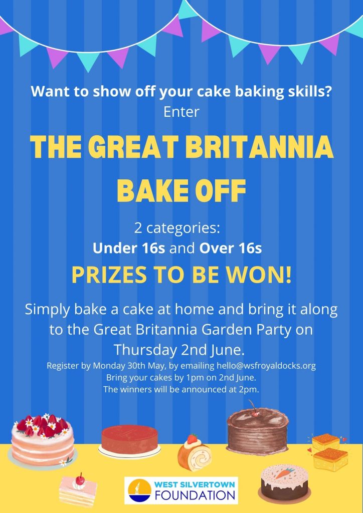 The great Britannia bake off poster (JPG) | West Silvertown Foundation